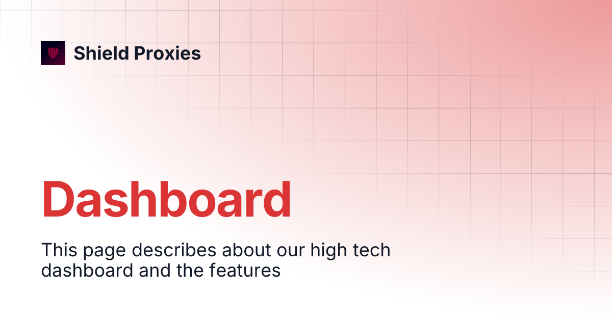 Dashboard | Shield Proxies
